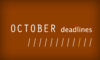 October 2025 Deadlines: 10 Contests and Magazines with Deadlines This ...