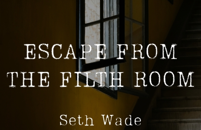 Poetry: "Escape From the Filth Room" by Seth Wade | Frontier Poetry ...